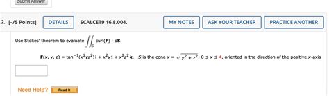 solved use stokes theorem to evaluate ∬scurl f ⋅ds