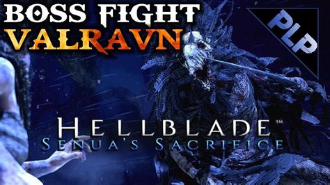 Boss Fight Hellblade Senuas Sacrifice Valravn Youtube