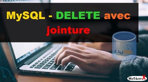 Insérer Plusieurs Lignes Dans Une Table Avec Mysql Waytolearnx