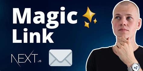 Implementing Magic Link Email Authentication In Nextjs Nodejs