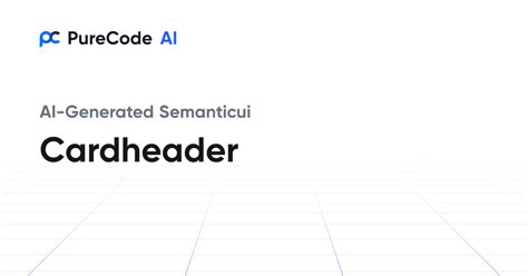 Smart Semanticui Card Header Components Made Easy