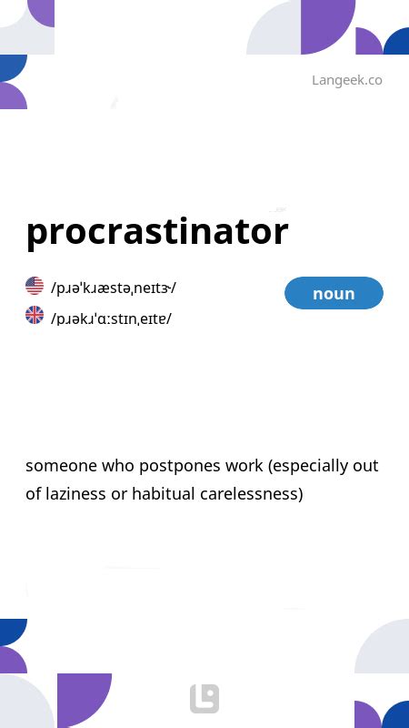 Definition And Meaning Of Procrastinator Picture Dictionary