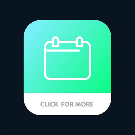 calendar day date year mobile app button android and ios line version