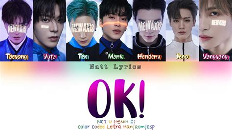 Nct U 엔시티 유 Ok Subesp Color Coded Letra Hanromesp Nattlyrics