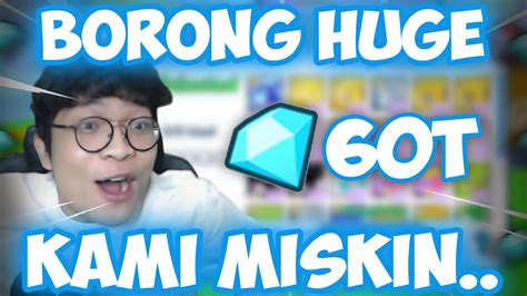 KAMI HABISIN 60T GEMS UNTUK BORONG HUGE RUGI BESAR YouTube