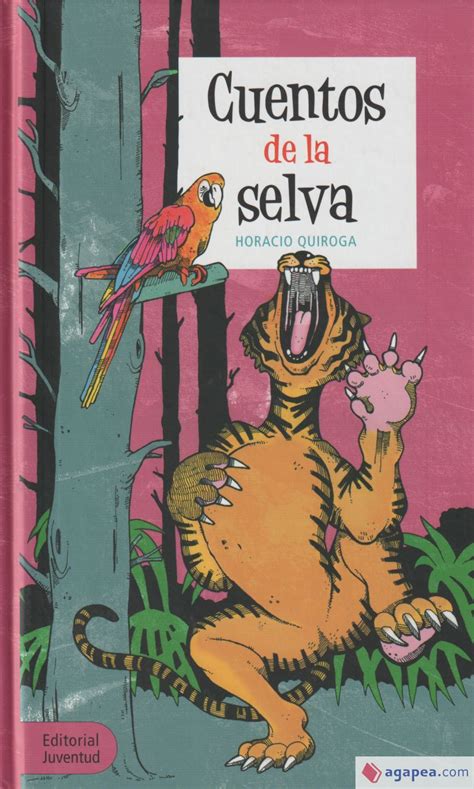 CUENTOS DE LA SELVA HORACIO QUIROGA 9788426143716