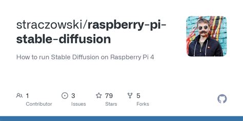 Github Straczowskiraspberry Pi Stable Diffusion How To Run Stable
