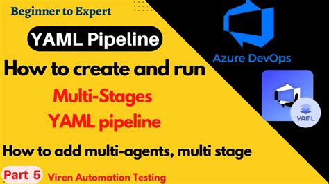Part Create And Run Multi Stage In Azure Devops Ci Cd Yaml Pipeline