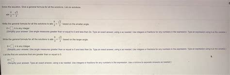 Solved Solve The Equation Give A General Formula For All Chegg Com