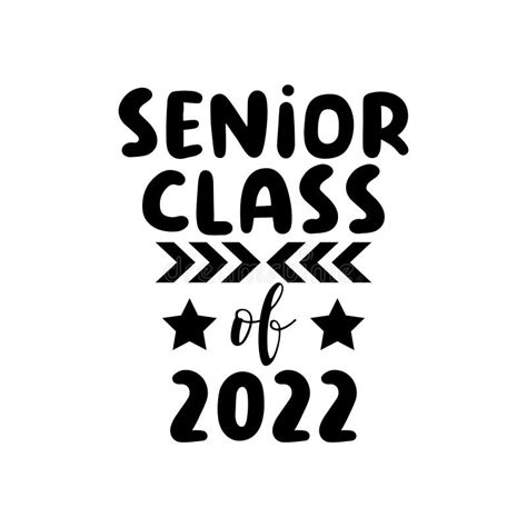 Graduation 2022 Quote Lettering Typography Illustration Stock Vector