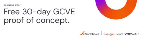 Softchoice Move Faster Into The Cloud With A GCVE 30 Day POC