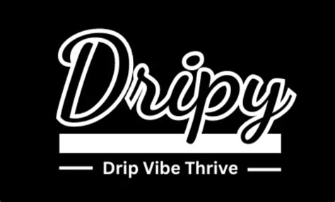 Dripy Coming Soon