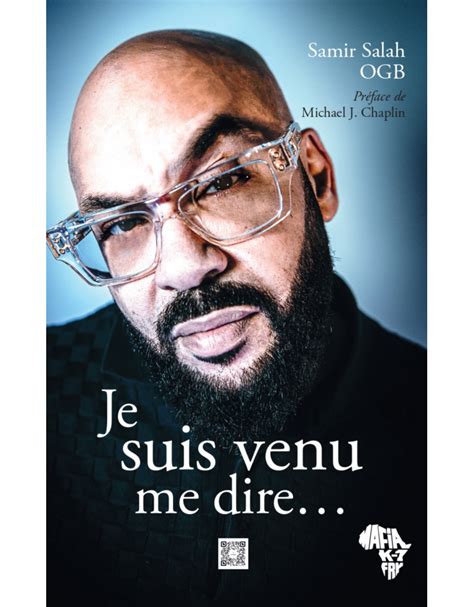 Je Suis Venu Me Dire Samir Salah Ogb Livre Broché