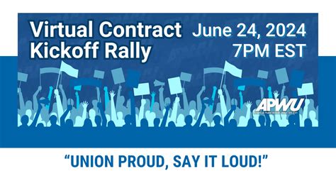 Join The Virtual Contract Rally On June 24 To Kickoff Apwu Contract