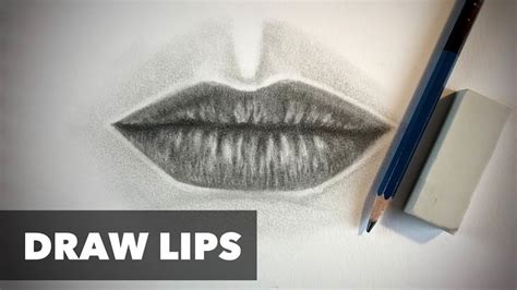 Realistic Drawing Ideas DRAW LIPS HOW TO DRAW REALISTIC LIPS STEP BY STEP DRAWING TUTORIAL