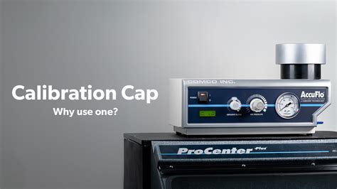 AccuFlo Upgrade The Calibration Cap Comco