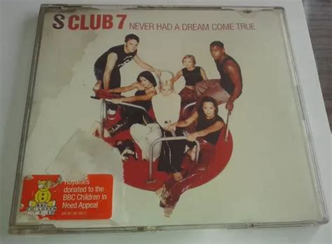 S Club Never Had A Dream Come True Cd Single Interactivo MercadoLibre
