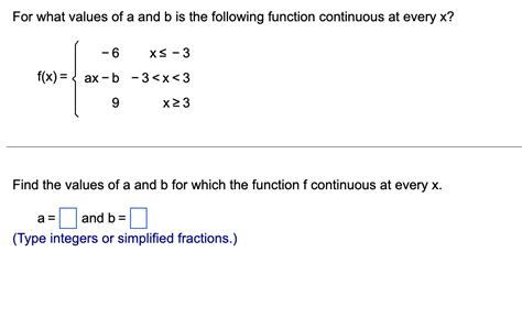 Solved For What Values Of A And B Is The Following Function