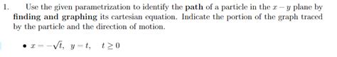 solved 1 use the given parametrization to identify the path