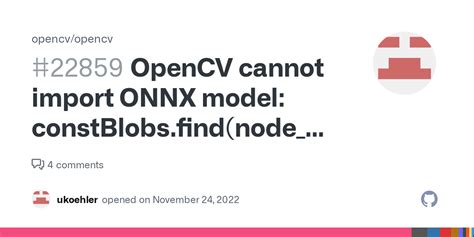 Opencv Cannot Import Onnx Model Constblobsfindnodeput0