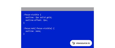Better Focus Indicators Using The `focus Visible` Pseudo Class Dev