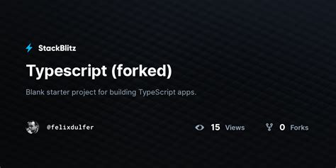 Typescript Forked StackBlitz