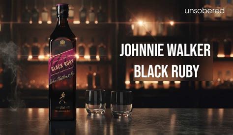 Johnnie Walker Black Ruby Price Taste And Limited Edition