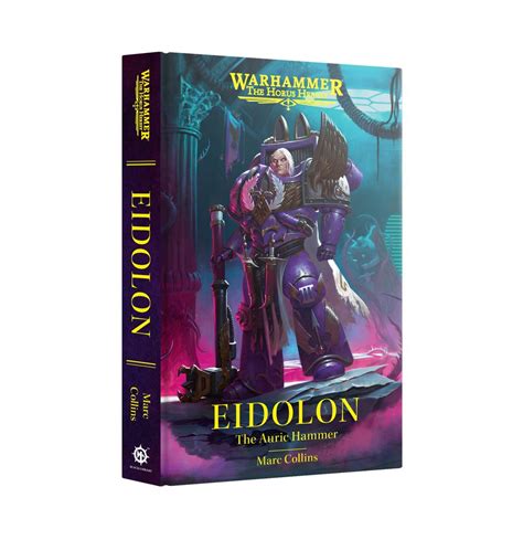Black Library Eidolon The Auric Hammer Hb Table Top Warfare