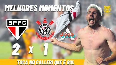 SÃO PAULO VENCE DE VIRADA Toca no Calleri que é gol YouTube