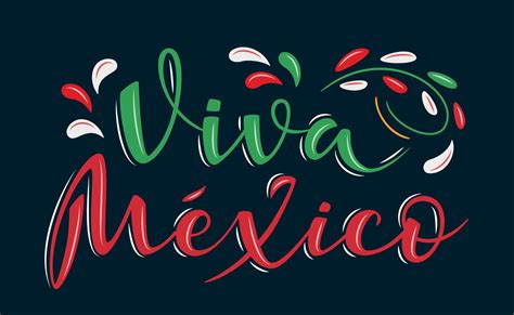 Viva Mexico Frase Tradicional Mexicana De Vacaciones 9727334 Vector En