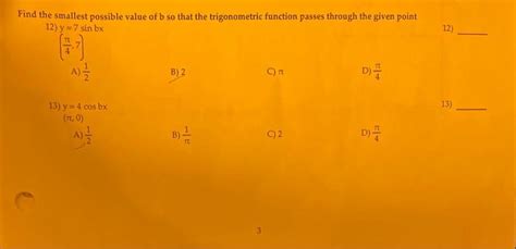 Solved Find The Smallest Possible Value Of B So That The