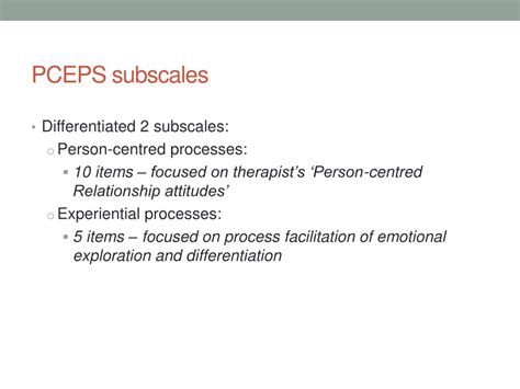 Ppt Pceps Person Centred And Experiential Psychotherapy Scale Powerpoint Presentation Id2637880