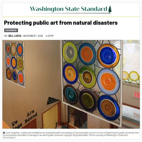 Washington State Standard Environment Protecting Public Art From Natural Disasters By Bill