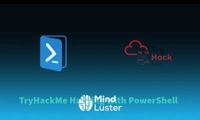 Learn Basics Of Powershell For Penetration Testers TryHackMe Hacking