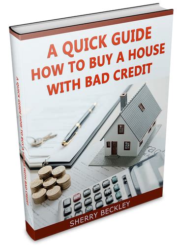 How To Buy A House With Bad Credit Boost Your Credit
