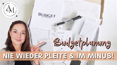 BUDGETPLANUNG STARTEN So Planst Du Dein Budget Richtig Kein Minus Und NIE Wieder Pleite