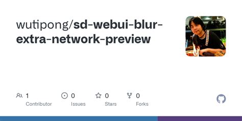 Github Wutipongsd Webui Blur Extra Network Preview