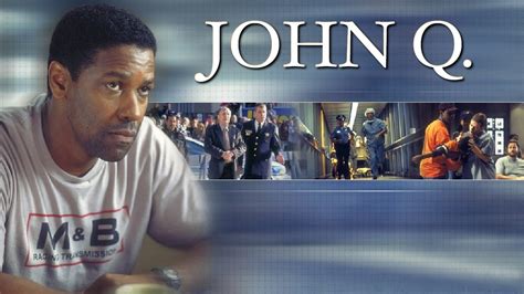 John Q Poster