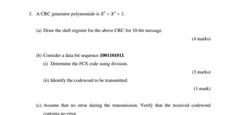 Solved A CRC Generator Polynomials Is X X A Draw Chegg Com