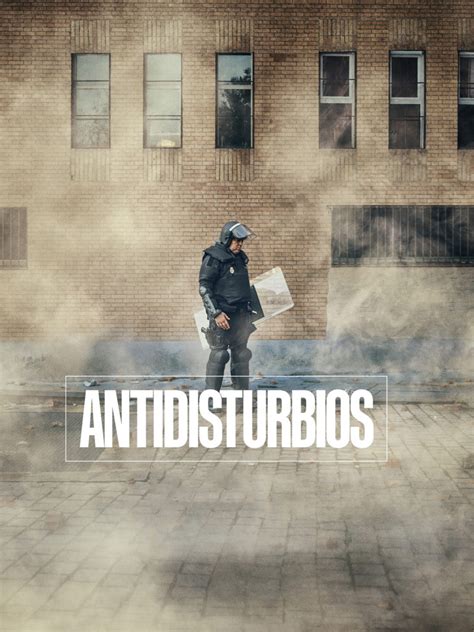 Antidisturbios Serie SincroGuia TV
