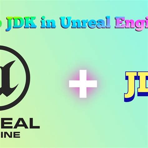 Setup Jdk In Unreal Engine 51 Community Tutorial