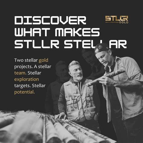 Stllr Stellar Gold Projects And Potential Stllr Gold Inc Posted On