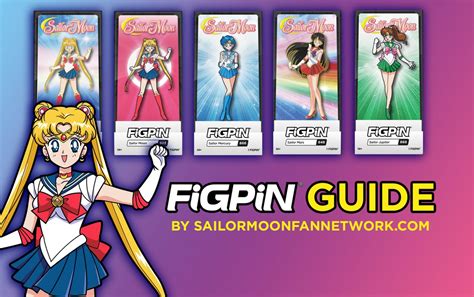 Complete Sailor Moon Figpin Guide