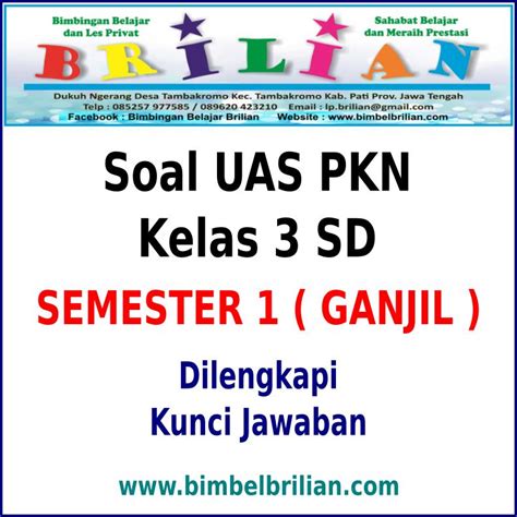 Soal UAS PKN Kelas 3 SD Semester 1 Ganjil Dan Kunci Jawaban