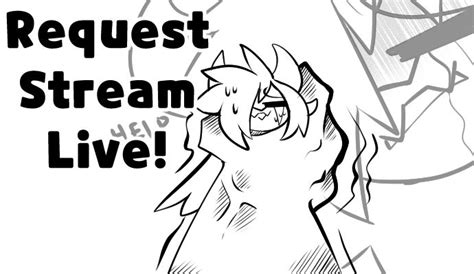 Request Stream Live By Draxomori On Deviantart