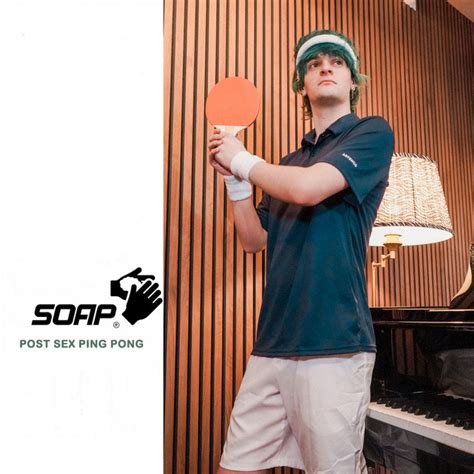 Post Sex Ping Pong Single By Soap Spotify