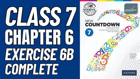 Math Class 7 Chapter 6 Exercise 6b Complete Countdown 7 Oxford Maths Oxford Youtube
