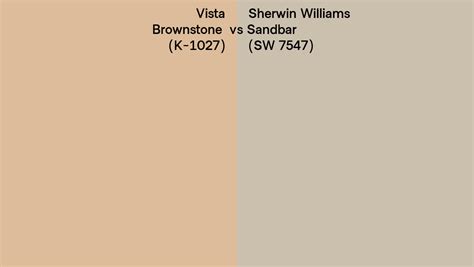 Vista Brownstone K 1027 Vs Sherwin Williams Sandbar Sw 7547 Side By