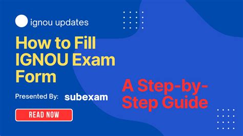 How To Fill IGNOU Exam Form A Step By Step Guide SUBEXAM