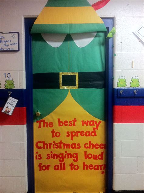 Buddy The Elf Classroom Door At Mazie Samuel Blog